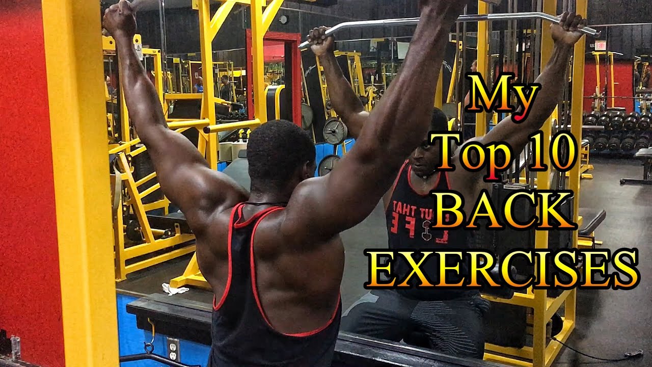 Top 10 Back Exercises For Mass Size and Definition - YouTube