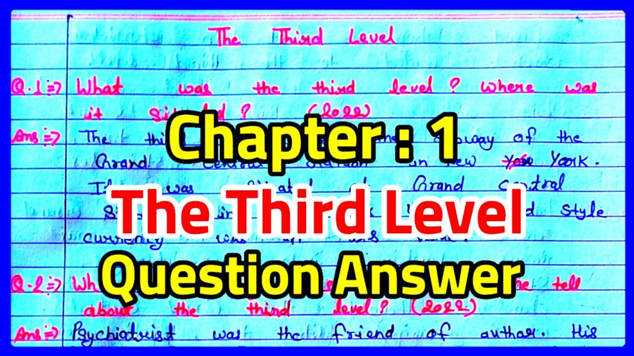 The Third Level Class 12 Question Answers Class 12 English Chapter 1 the-third-level-class-12-question-answers-class-12-english-chapter-1