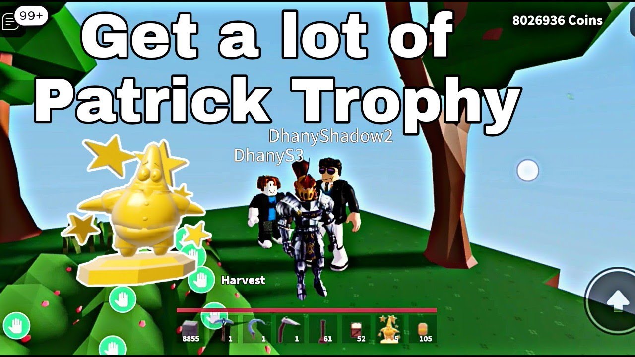 Cheat How to get a lot of Patrick Trophy - Cara dapat banyak Patung ...