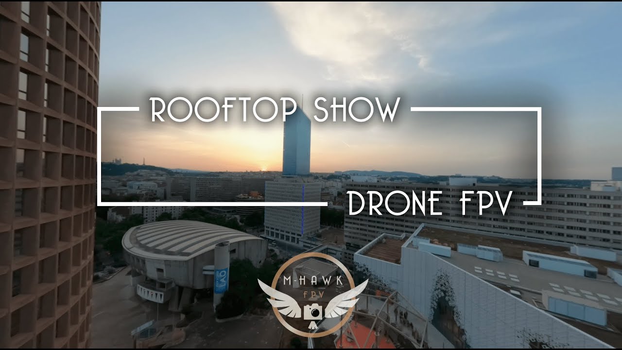 Rooftop Concert with FPV Drone (by M-Hawk) - YouTube