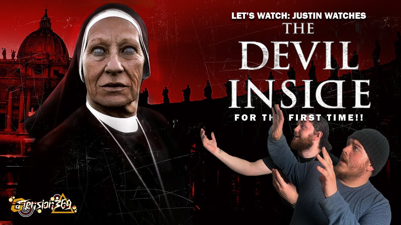 Let's Watch: HORROR! Justin Watches The Devil Inside for the FIRST TIME ...