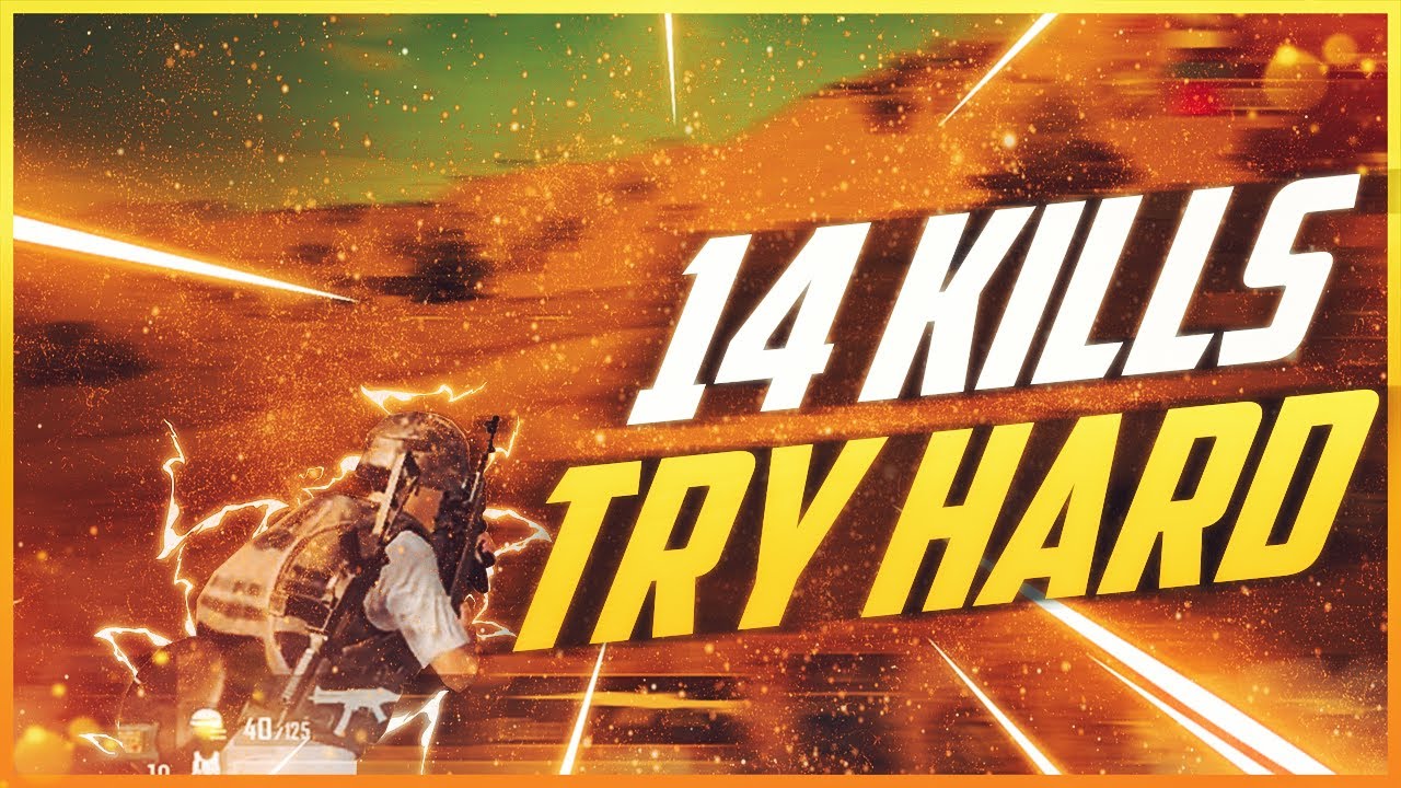 14 KILLS | FULL TRY HARD GAMEPLAY | BIGGEST CAMPER IN THE LOBBY | FULL ...