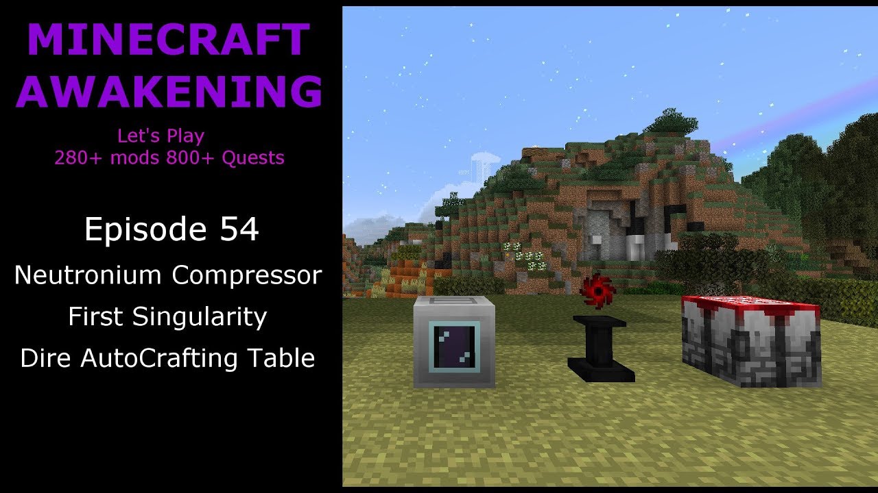 Minecraft Awakening Eph54 Neutronium Compressor, First Singularity, and ...