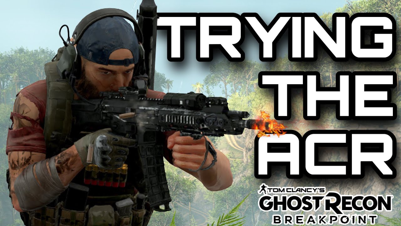 THE NEW ACR FIRST IMPRESSIONS REVIEW - Ghost Recon Breakpoint PVP - YouTube