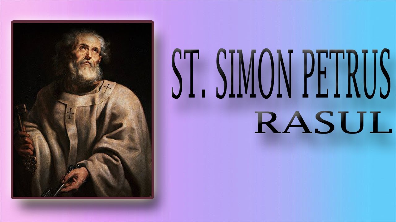 SANTO SIMON PETRUS || MURID YESUS - YouTube