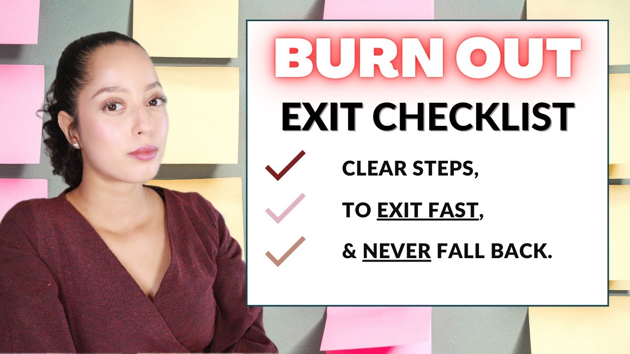 STEP BY STEP Checklist to EXIT BURNOUT MODE FAST (+ steps to NEVER ...