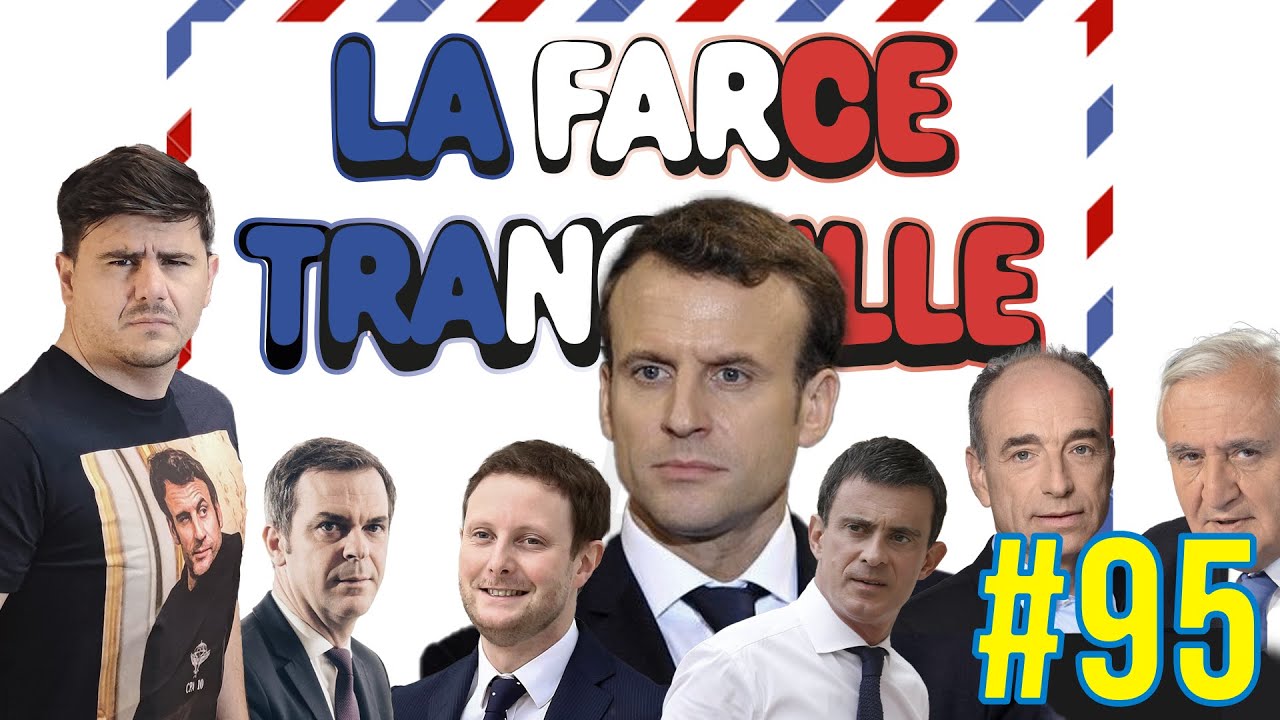 La Farce Tranquille #95 : Macron en marche vers la dictature ? - YouTube