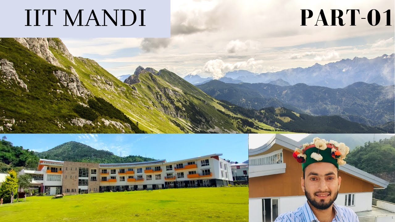 IIT MANDI SOUTH CAMPUS || DRONE VIEW || IIT MANDI - YouTube