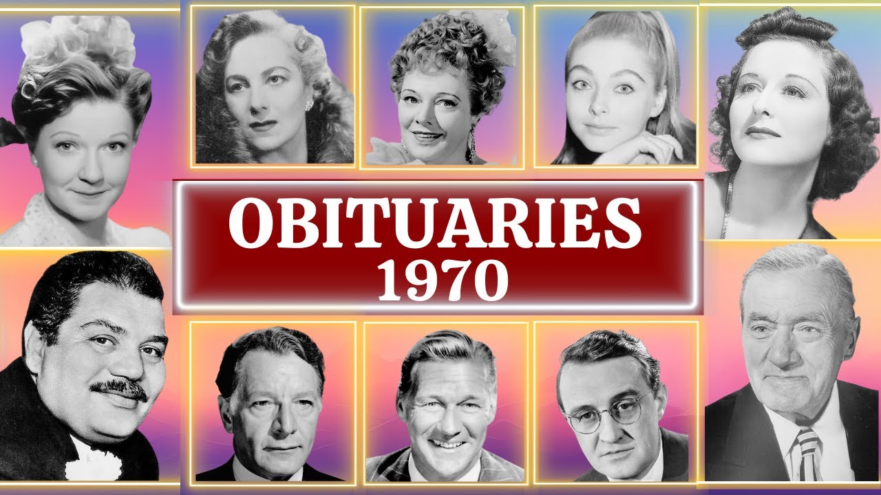 Famous Faces Who Passed Away in 1970 Part 02 OBITUARIES TV - YouTube