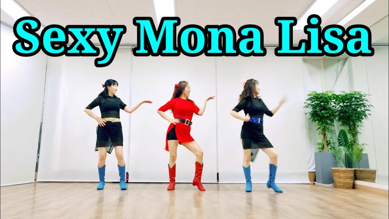 Sexy Mona Lisa Linedance 즐거운 초급라인댄스 Niels Poulsen Youtube