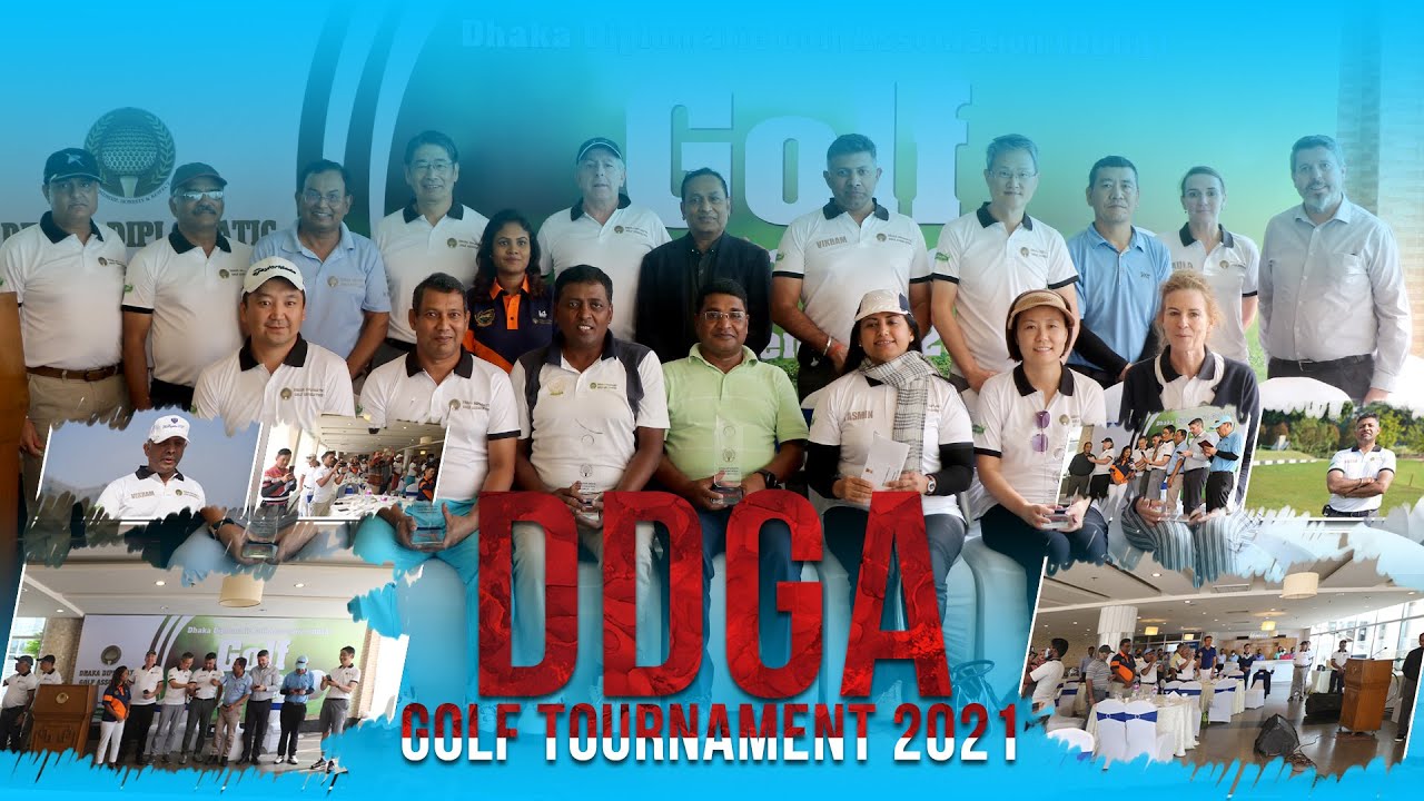 DIPLOMATS GOLF TOURNAMENT 2021 || TheGolfHouse || DDGA || Kurmitola ...