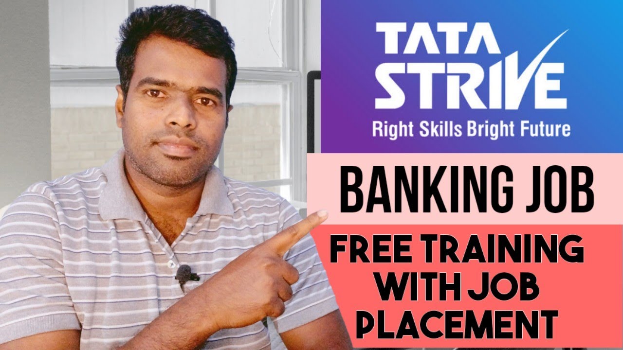 Banking Job | TATA Strive | Free Training with Placement | Free Banking ...