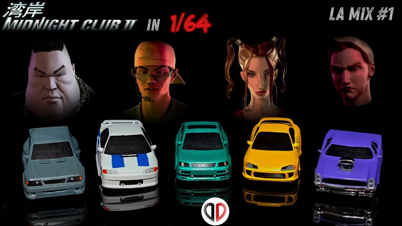 Making Midnight Club 2 Cars In 1/64 - LA Mix #1 - YouTube