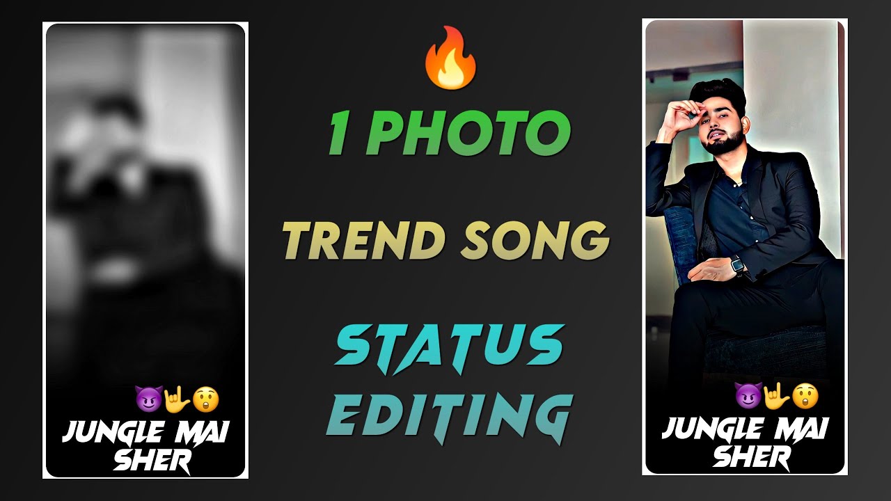 Trending Song Upar 1 Image Status Video Editing 😯 Jungle Mai Sher trend ...