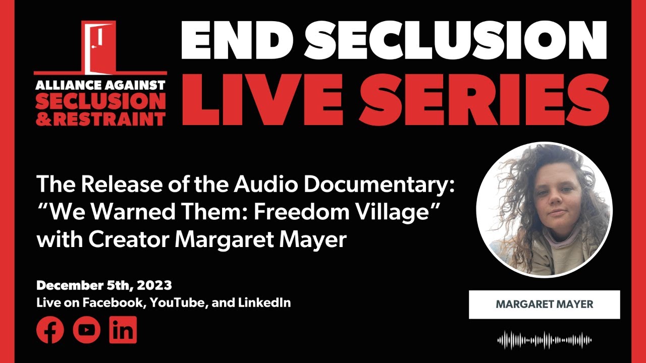 The Release of the Audio Documentary: “We Warned Them: Freedom Village ...