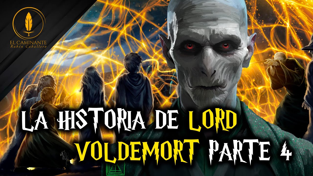 La Historia de Lord Voldemort Parte 4 - YouTube