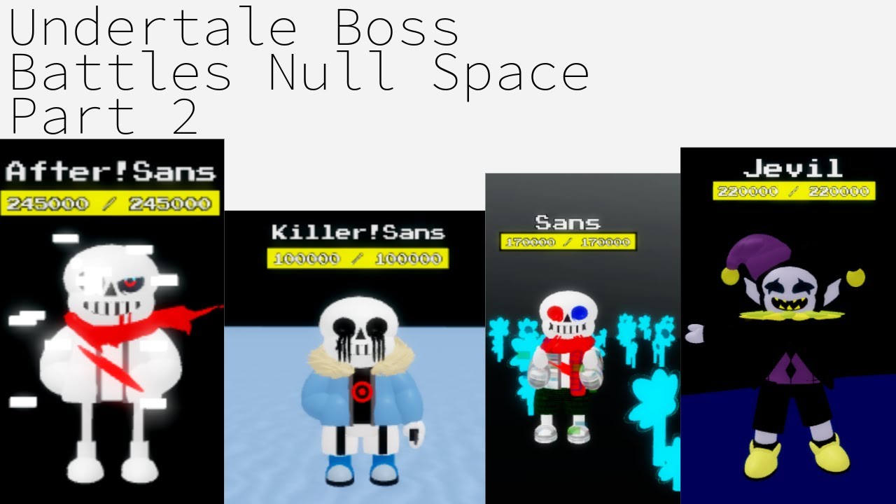 Undertale Boss Battles Null Space Part 2 - YouTube