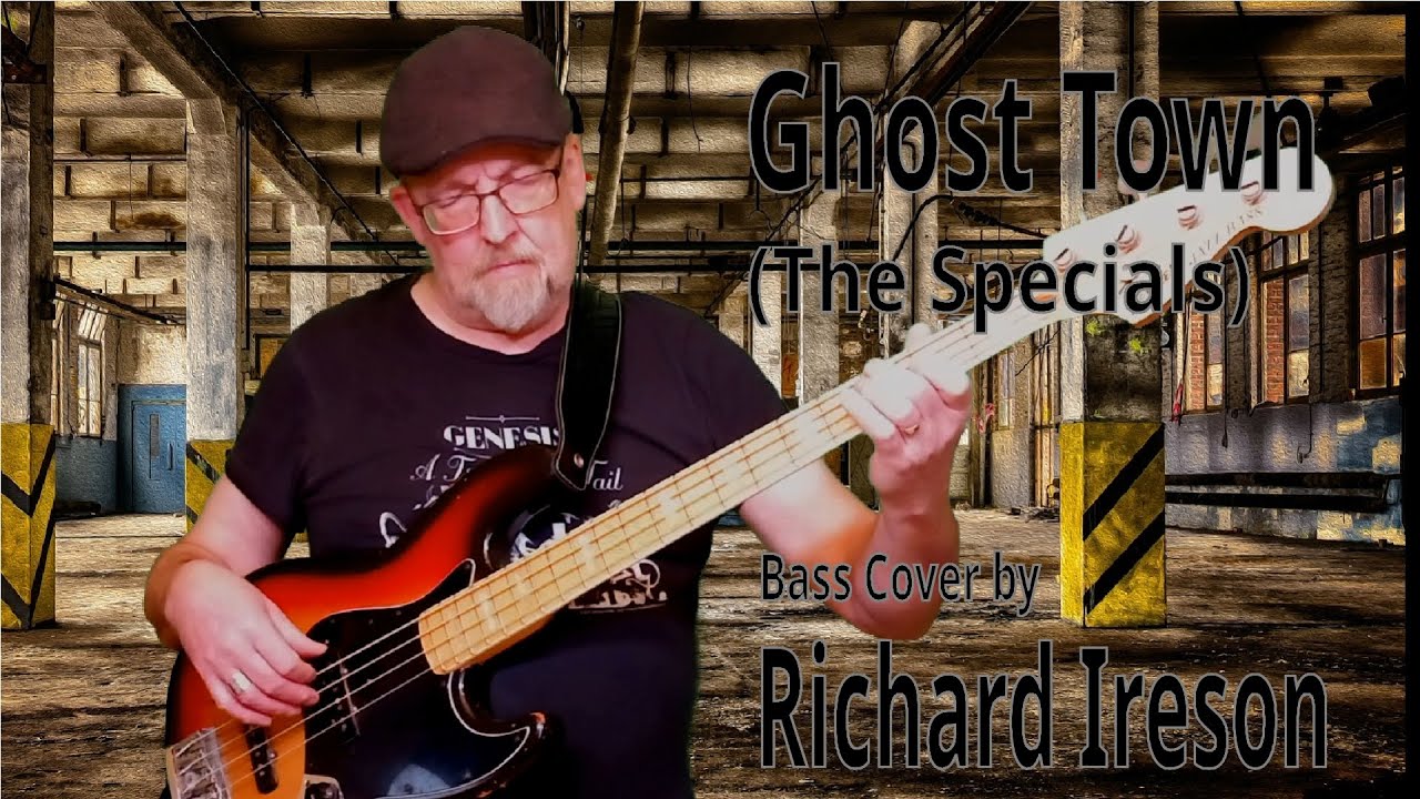 Ghost Town (The Specials) - Bass Cover by Richard Ireson - YouTube