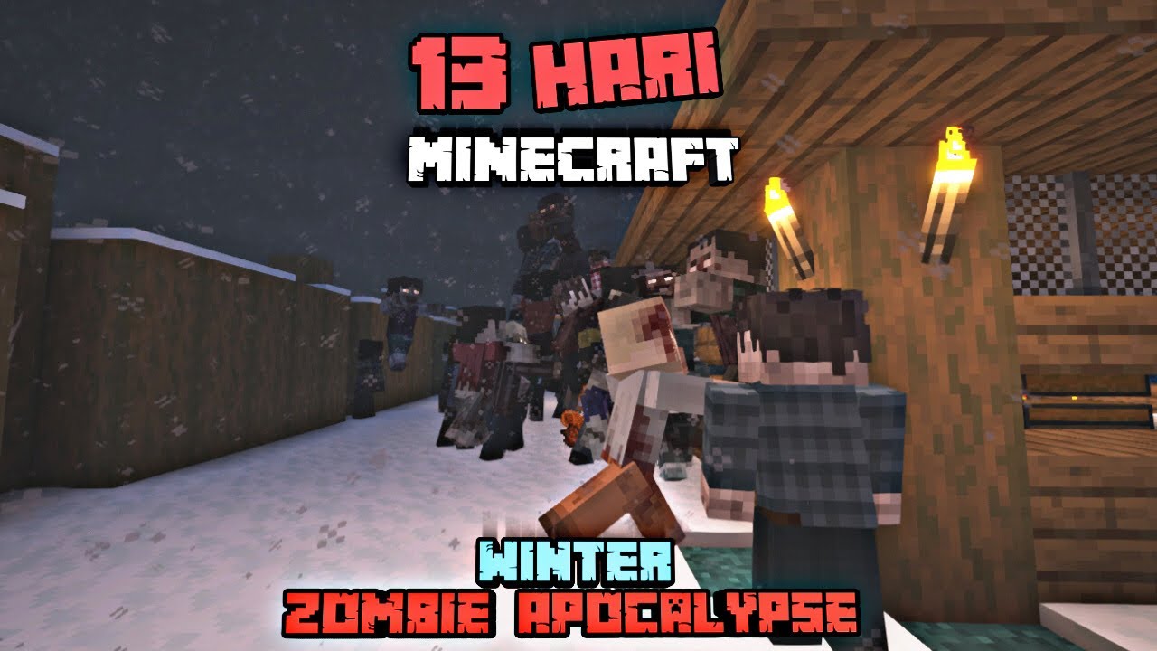 13 Hari di Minecraft Winter Zombie Apocalypse !!! ( Eps 03 ) - YouTube