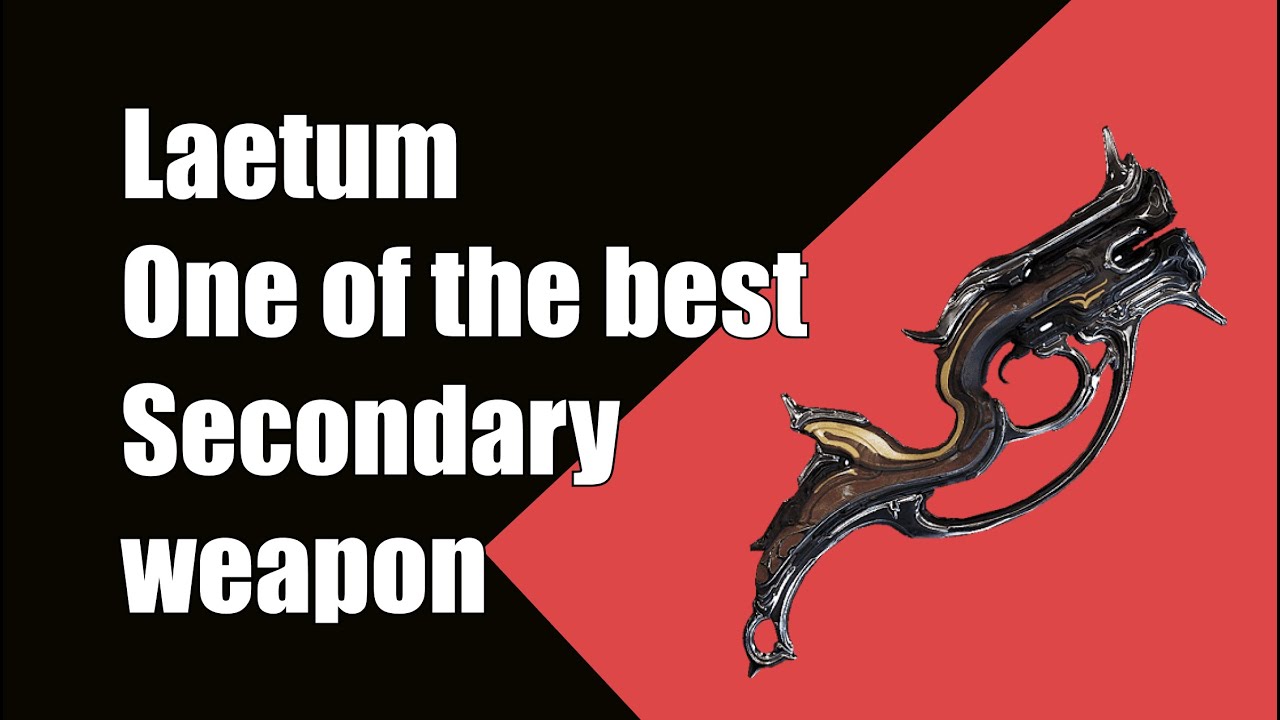 Laetum | One of the best secondary weapon - YouTube