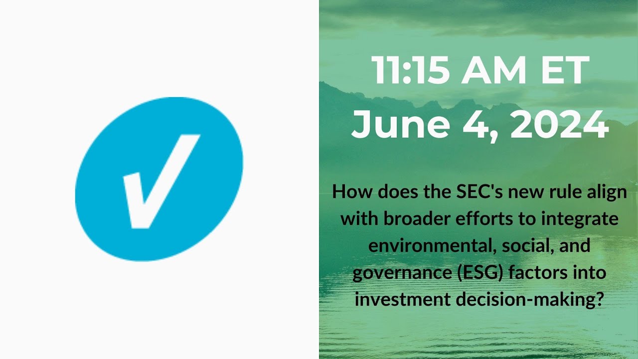 SEC Final Rule: What is “Climate Risk” and How Do You Track It? - YouTube