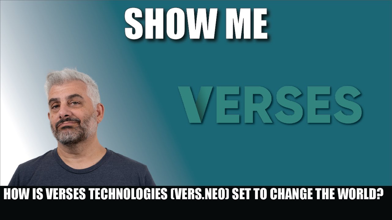 How is Verses Technologies (VERS.NEO) set to change the world? - YouTube