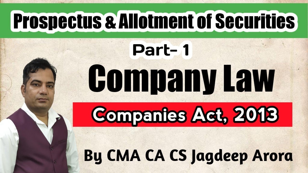 Part 1 - Prospectus & Allotment of Securities l CS Executive Syllabus ...