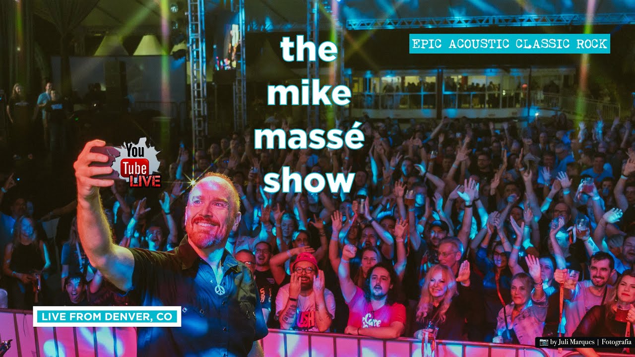Epic Acoustic Classic Rock Live Stream: Mike Massé Show Episode 255 ...