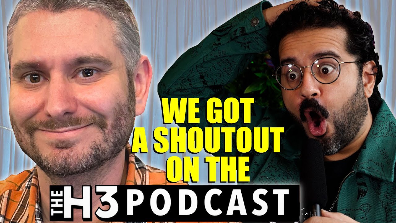 WE GOT A SHOUTOUT ON THE H3 PODCAST!!!! - YouTube