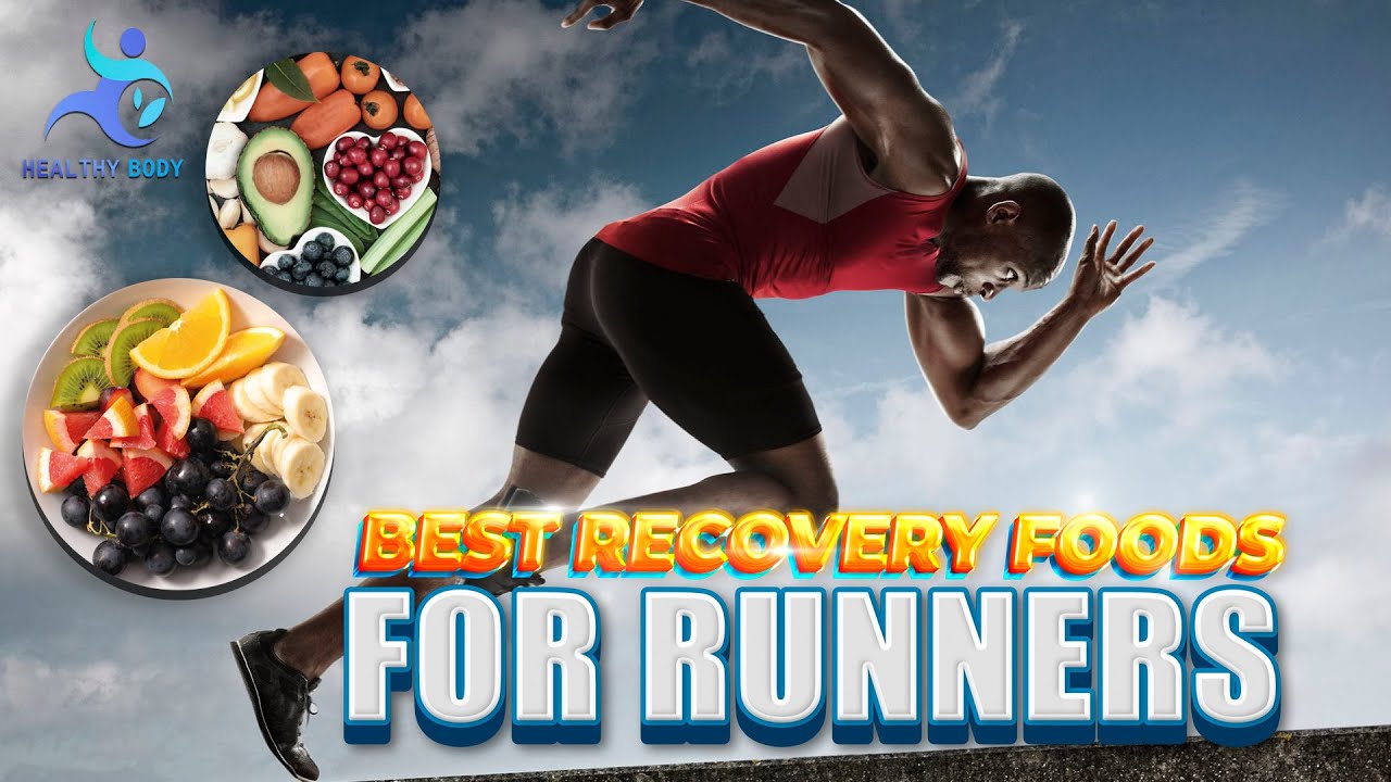Best Recovery Foods For Runners - Best Food For Runners - YouTube