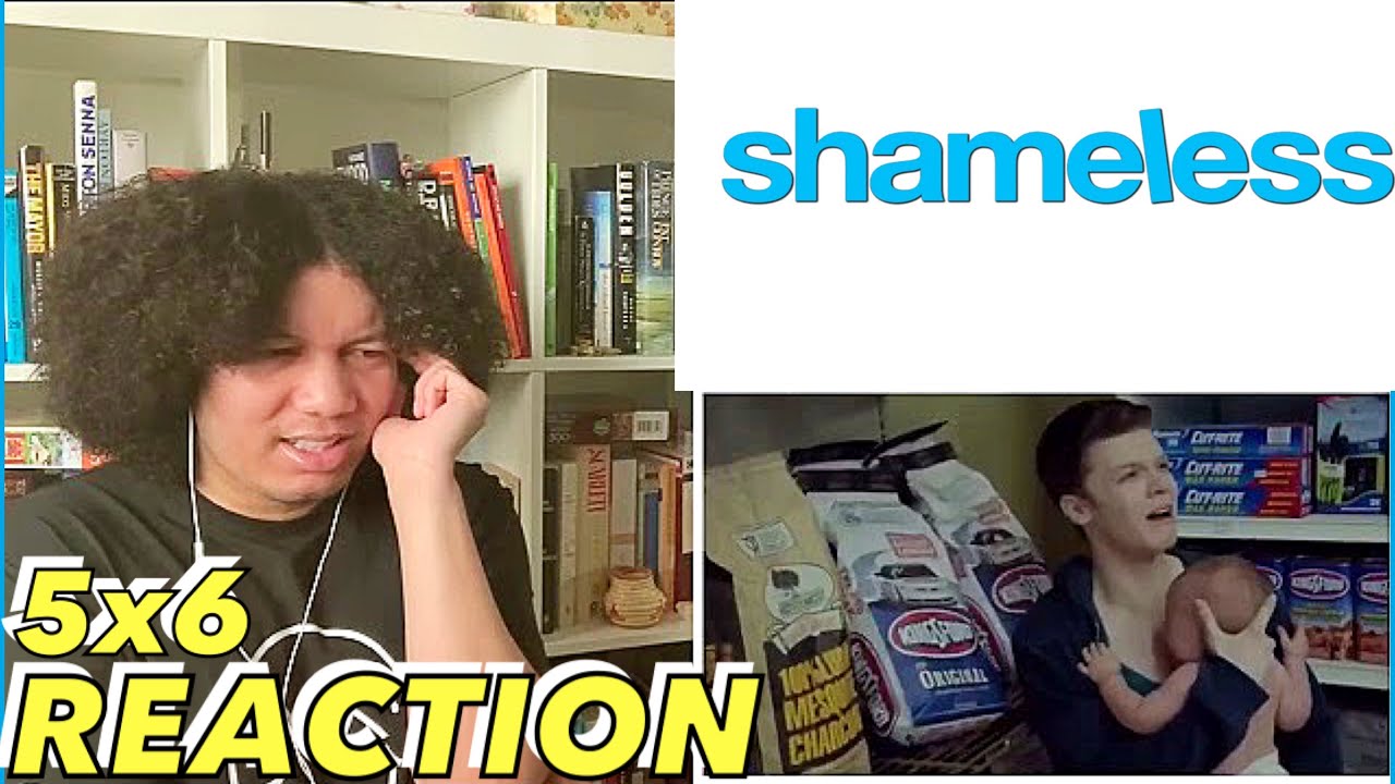 Shameless REACTION 5x6 “Crazy Love” Season 5 Episode 6 - YouTube