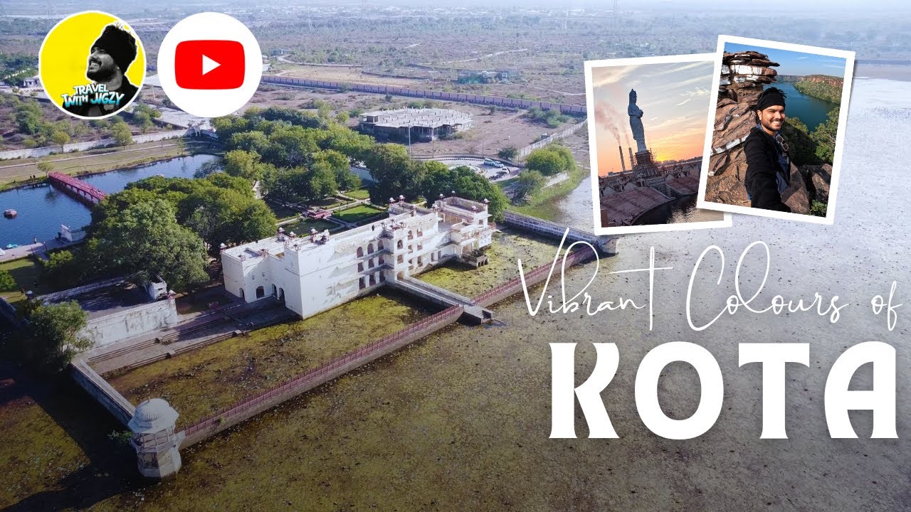 Kota- Educational Capital of Rajasthan | Places to visit in Kota | Kota ...