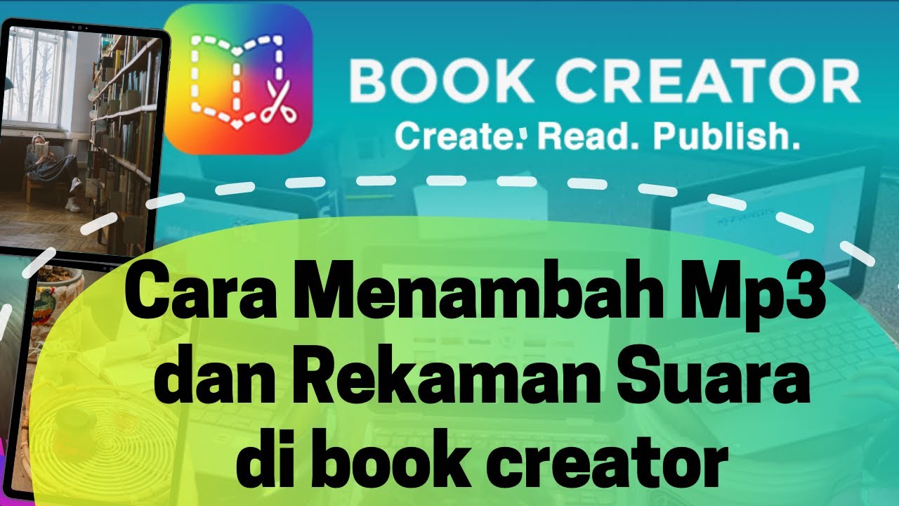 Book Creator - Tutorial menambahkan / add media suara file mp3 dan rekaman suara di bookcreator ...