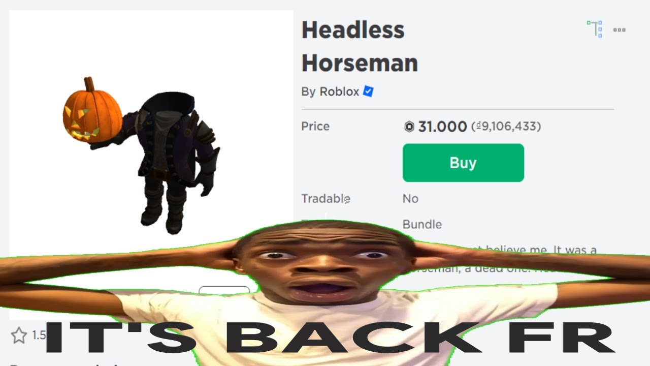 Roblox Headless Horseman is back! (for real this time) - YouTube