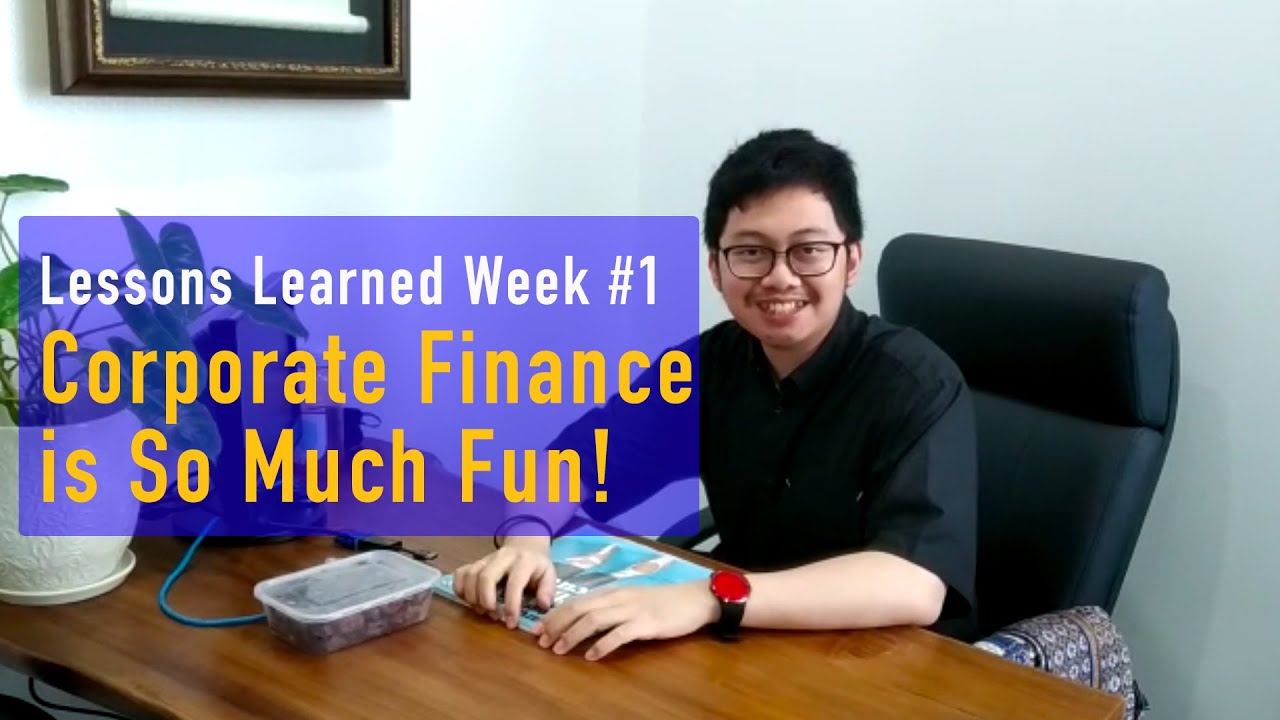 Week #1 | Lessons Learned from Prof. Roy Sembel's Corporate Finance ...