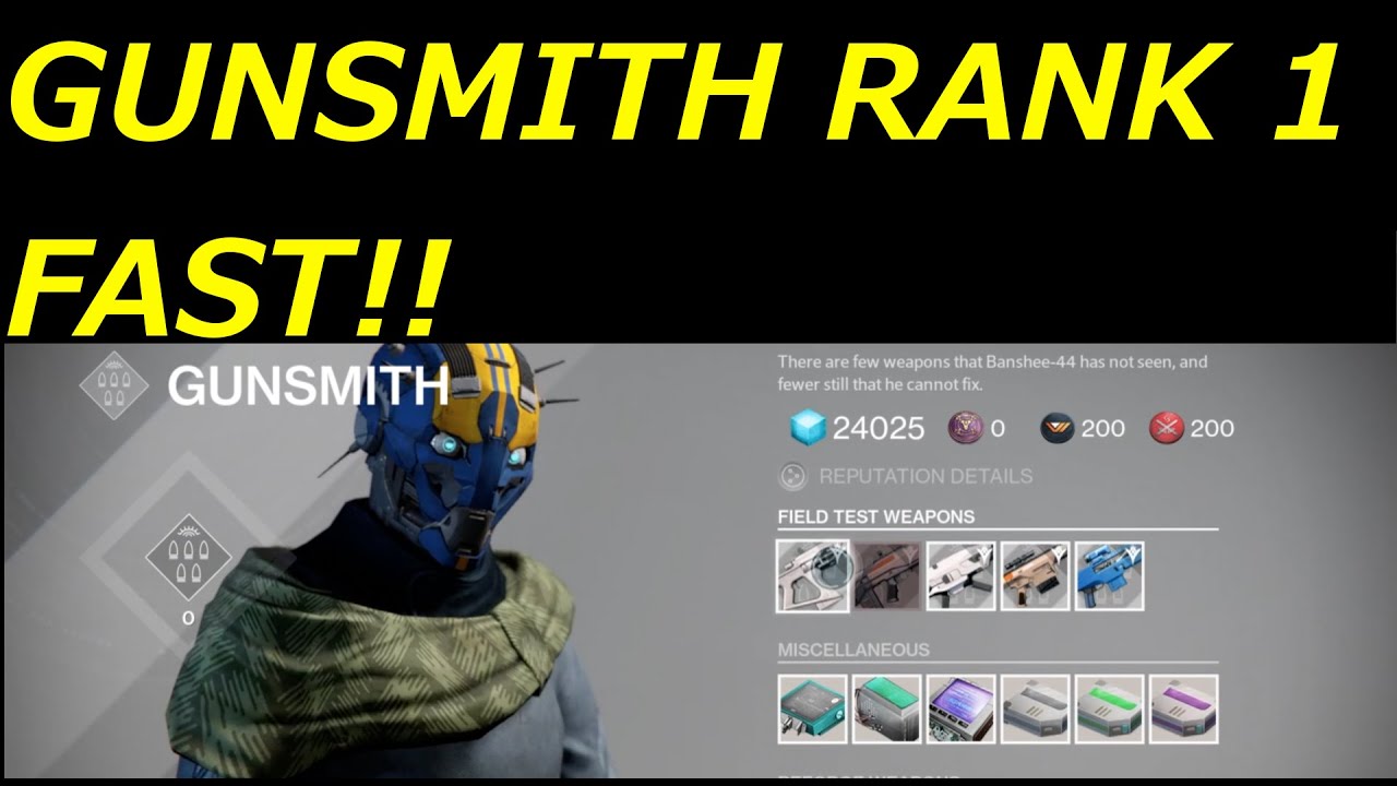 Destiny: The fastest way to level up the gunsmith How to Complete all ...