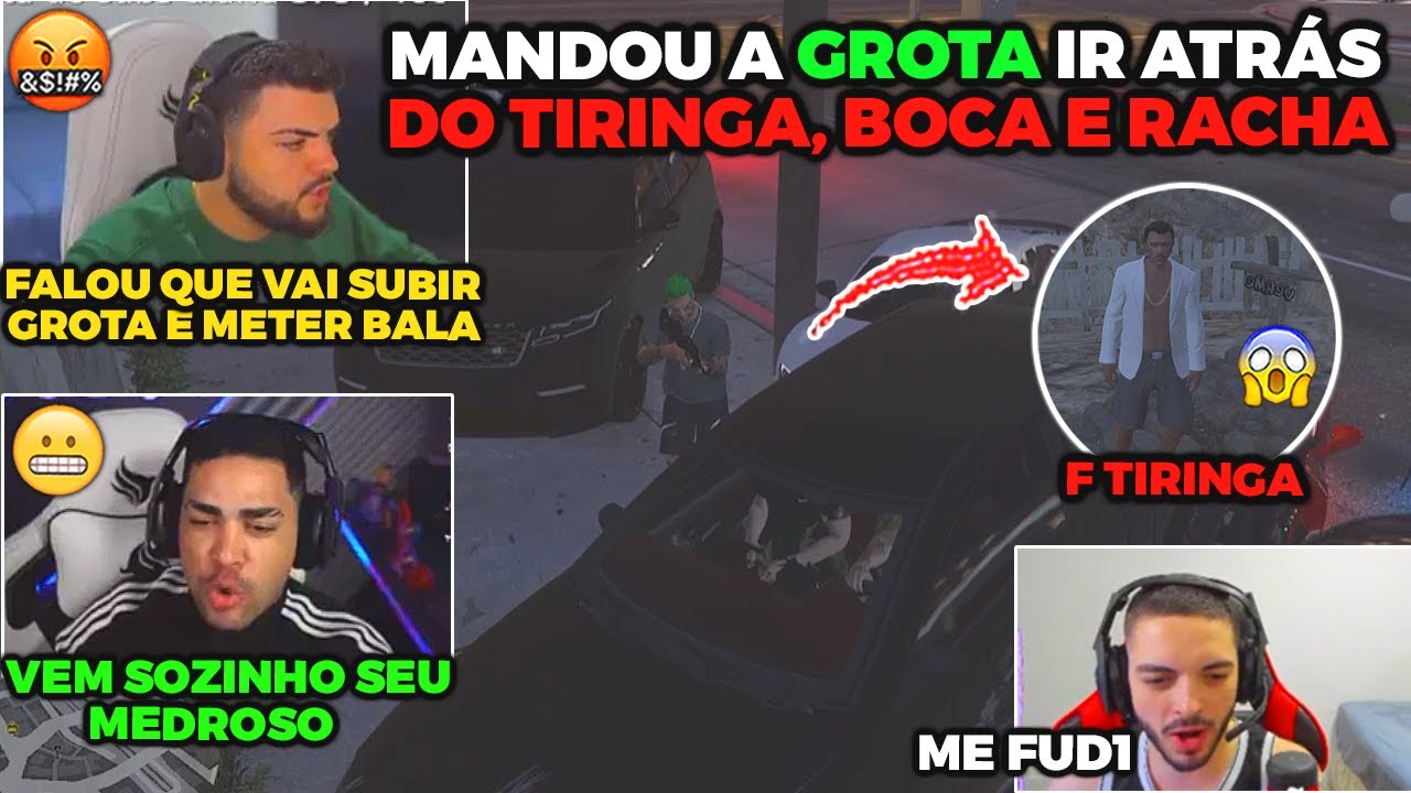 RED E A GROTA FORAM ATRÁS DO TIRINGA, BOCA DE 09 E RACHA APÓS ELES ...