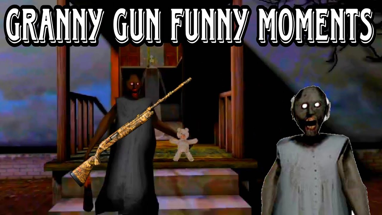 GUN FUNNY MOMENTS IN GRANNY || HARD MODE GRANNY 1 DOOR ESCAPE GAMEPLAY ...