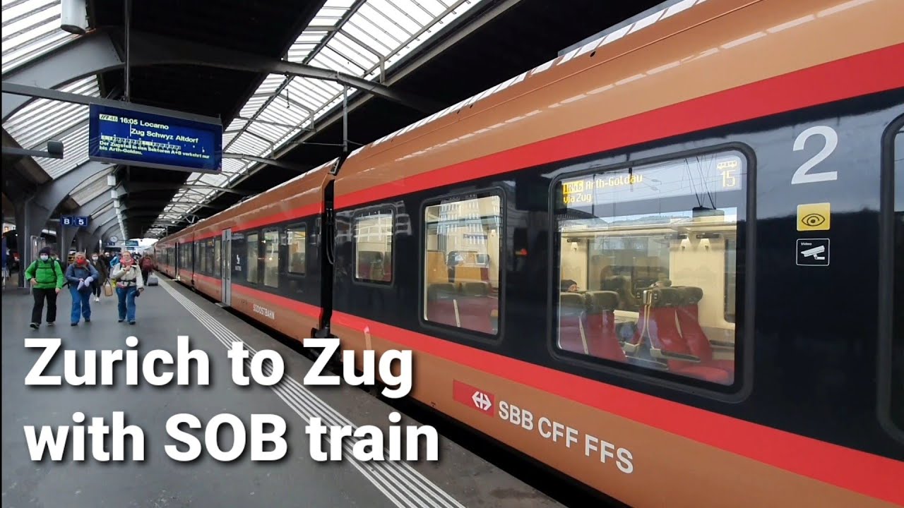 Train ride from Zurich to Zug with SOB | 🇨🇭 Switzerland - YouTube