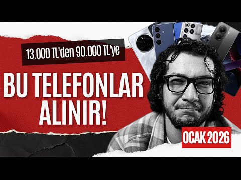 Aydoğan'a Göre Alınabilecek En İyi Telefonlar (Ocak 2026)