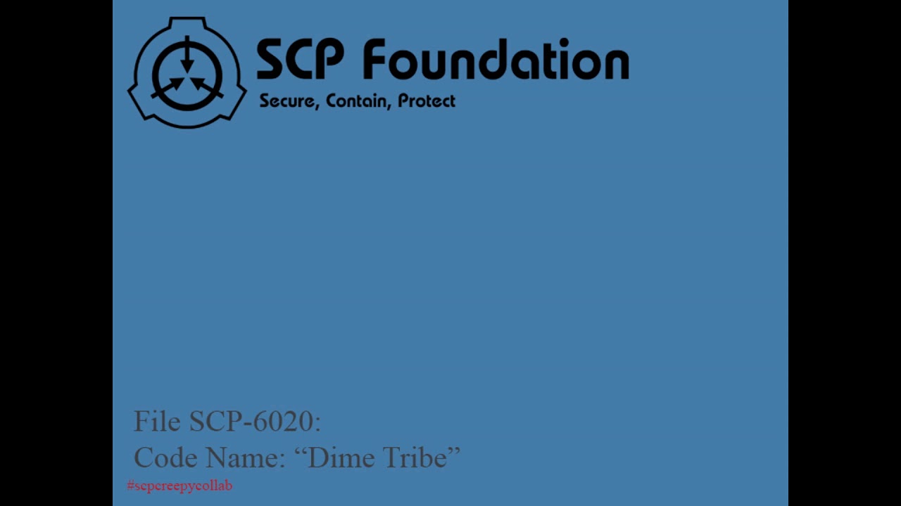SCP-6020 "The Dime tribe" #scpcreepycollab - YouTube