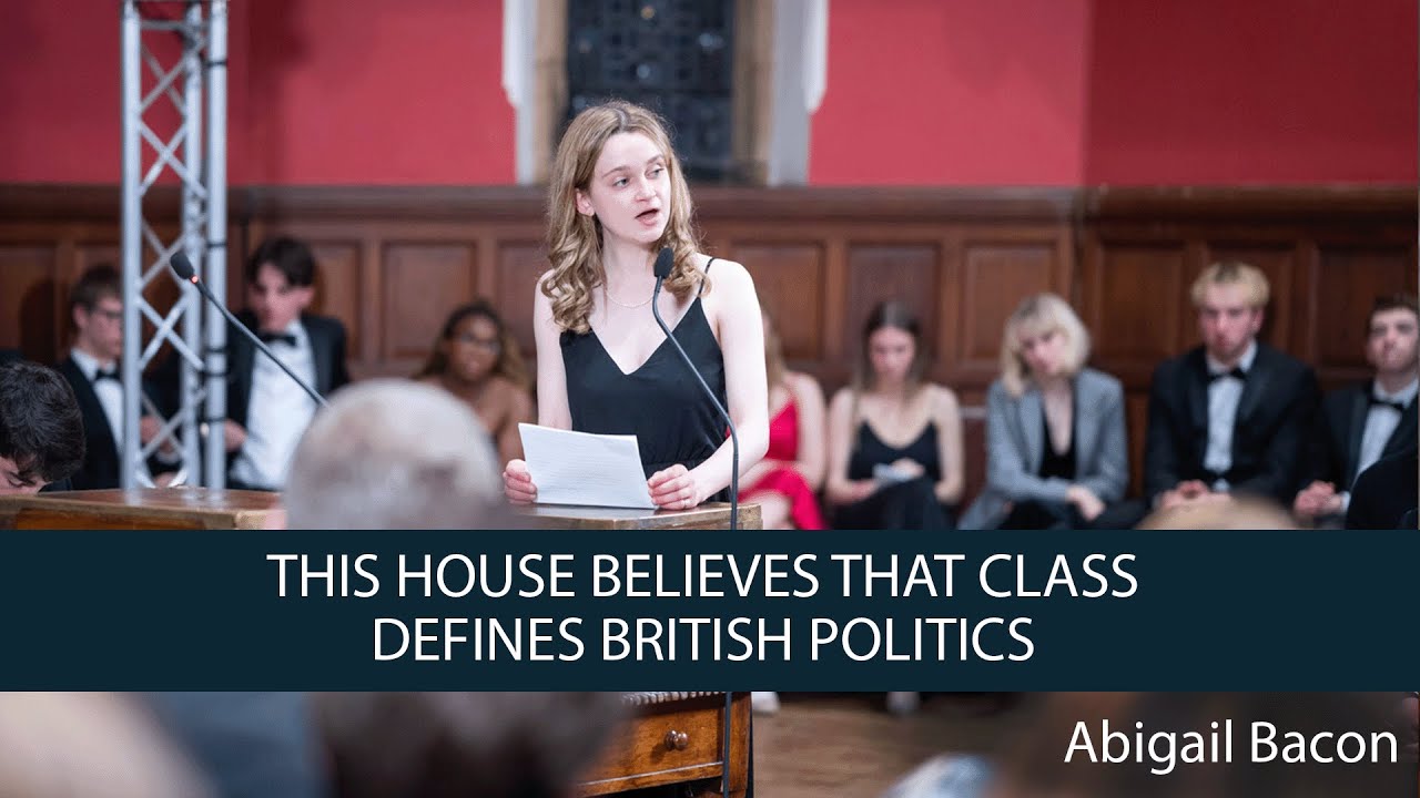 Abigail Bacon | This House Believes that Class Defines British Politics ...