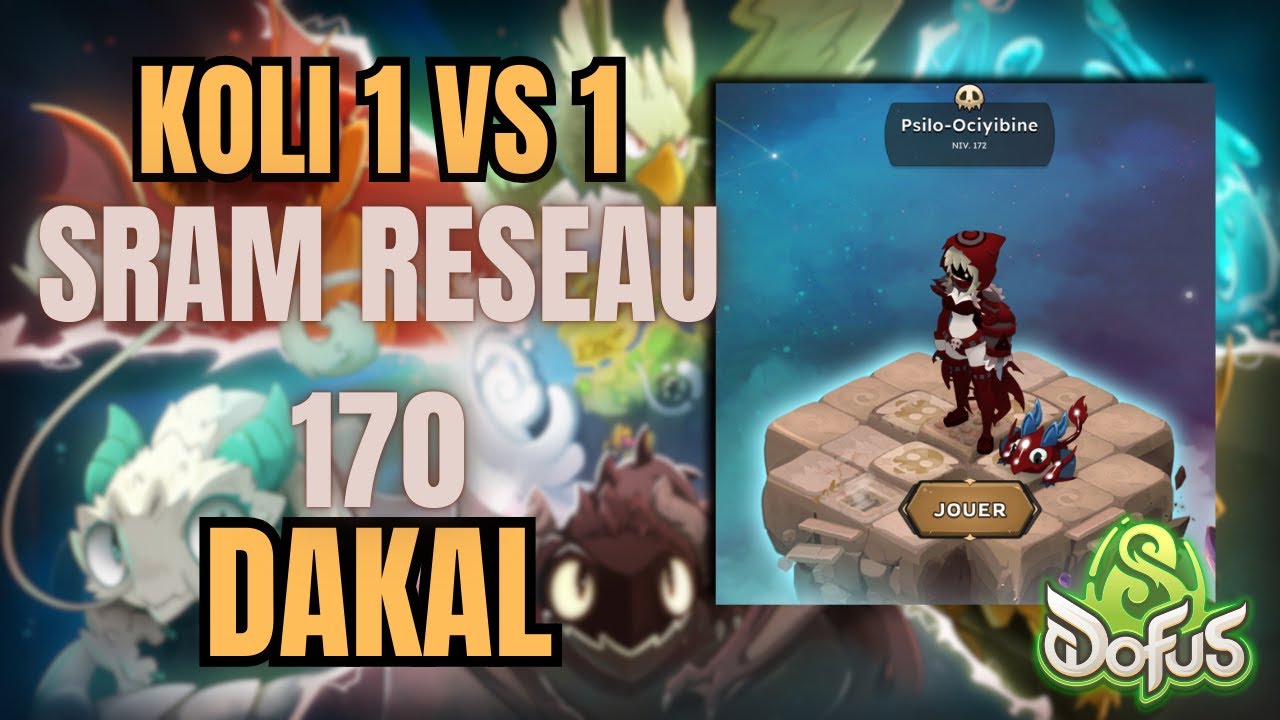 [DOFUS 3.0] - DAKAL 5 - 1VS1 SRAM RESEAU 170 - YouTube