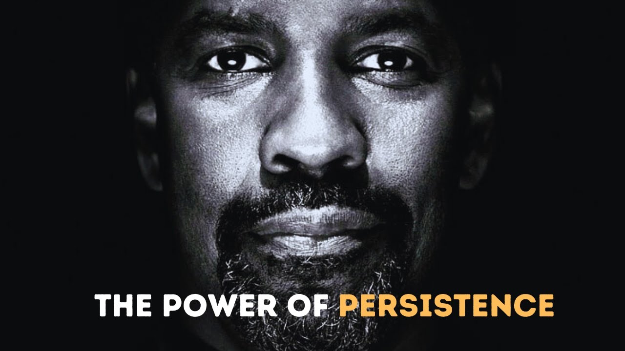 The Power of Persistence - Denzel Washington : 1%Milestone - YouTube