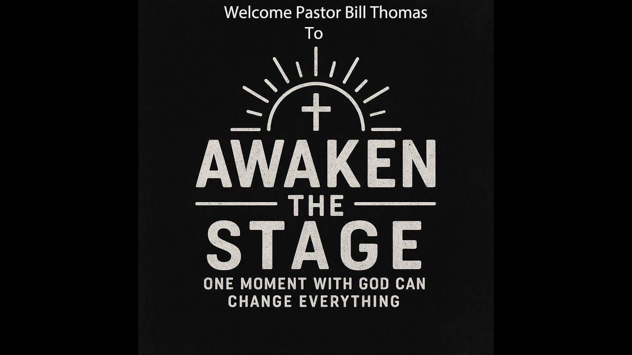 Awaken The Stage with Bill Thomas Breaking Chains - YouTube