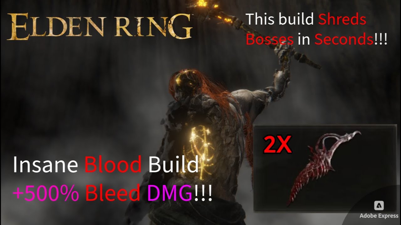 Elden Ring, Insane Bleed build | shred Bosses with this build!!! - YouTube