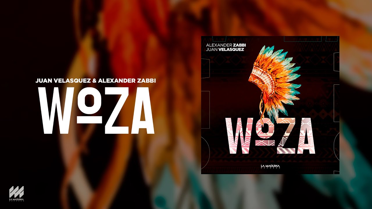 Juan Velasquez & Alexander Zabbi - WOZA (Afro House) - YouTube