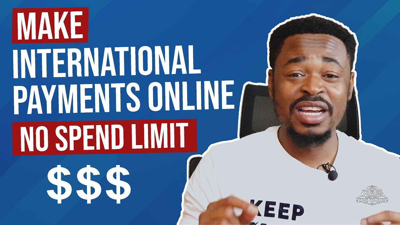 MAKE International PAYMENTS Without Spend Limit In NIGERIA BYPASS The make-international-payments-without-spend-limit-in-nigeria-bypass-the