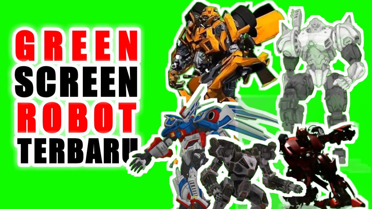 10 Green Screen Robot Terbaru 2019 - YouTube