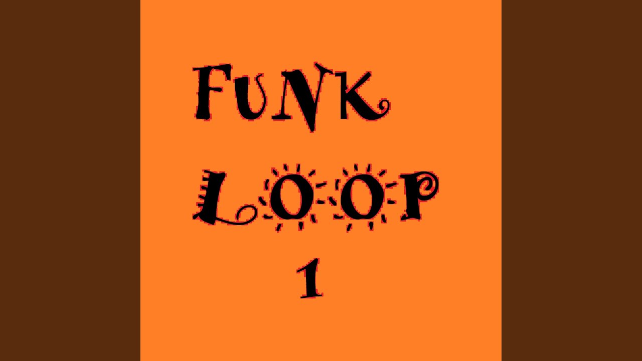 Loop Funk Br 1 - YouTube